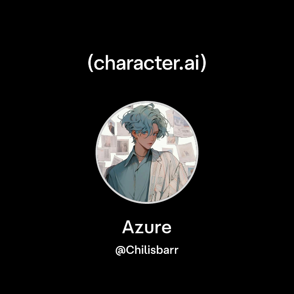 Chat with Azure | character.ai | AI Chat, Reimagined–Your Words. Your ...