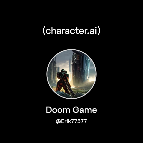 Chat with Doom Game | character.ai | Personalized AI for every moment ...