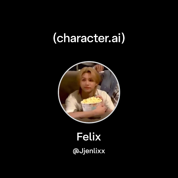 Chat with Felix | character.ai | Personalized AI for every moment of ...