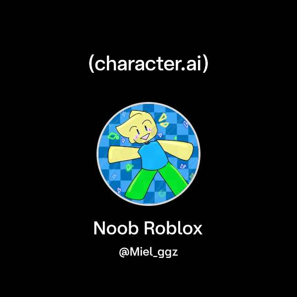 Chat with Noob Roblox | character.ai | AI Chat, Reimagined–Your Words ...