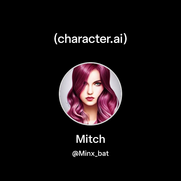 Chat with Mitch | character.ai | Personalized AI for every moment of ...