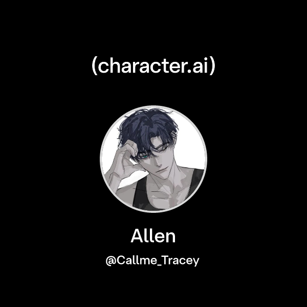 Chat with Allen | character.ai | AI Chat, Reimagined–Your Words. Your ...