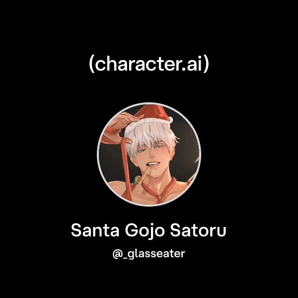 Chat with Santa Gojo Satoru | character.ai | AI Chat, Reimagined–Your ...