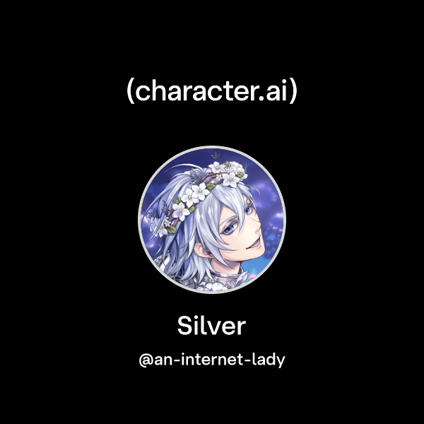 Chat with Silver | character.ai | AI Chat, Reimagined–Your Words. Your ...