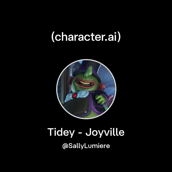 Chat with Tidey - Joyville | character.ai | AI Chat, Reimagined–Your ...