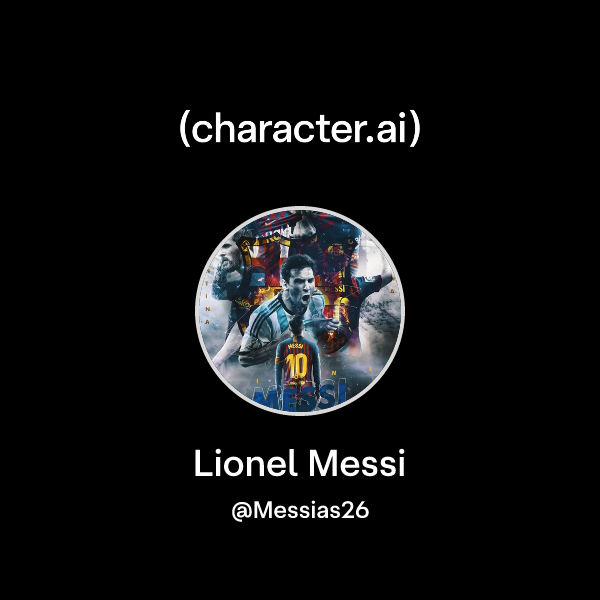 Chat with Lionel Messi | character.ai | AI Chat, Reimagined–Your Words ...