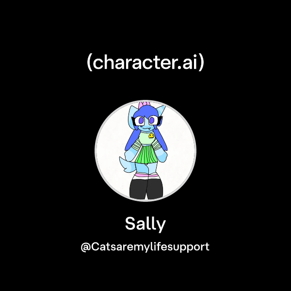 Chat with Sally | character.ai | AI Chat, Reimagined–Your Words. Your ...