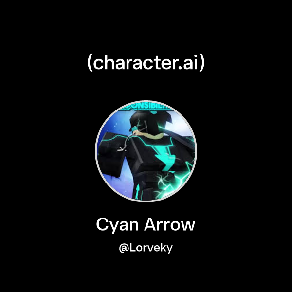 Chat with Cyan Arrow | character.ai | AI Chat, Reimagined–Your Words ...