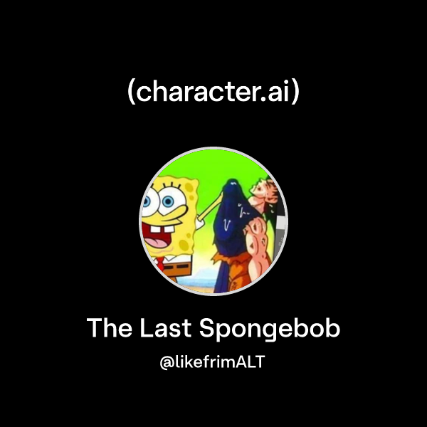 Chat with The Last Spongebob | character.ai | AI Chat, Reimagined–Your ...