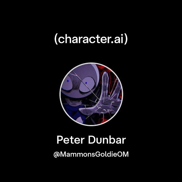 Chat with Peter Dunbar | character.ai | AI Chat, Reimagined–Your Words ...