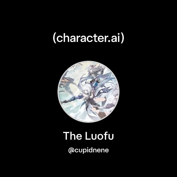 Chat with The Luofu | character.ai | AI Chat, Reimagined–Your Words ...