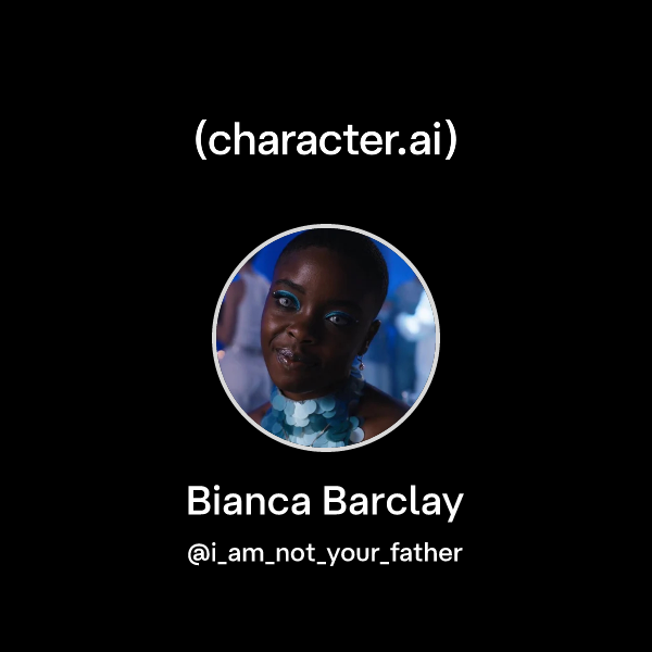 Chat with Bianca Barclay | character.ai | Personalized AI for every moment of your day