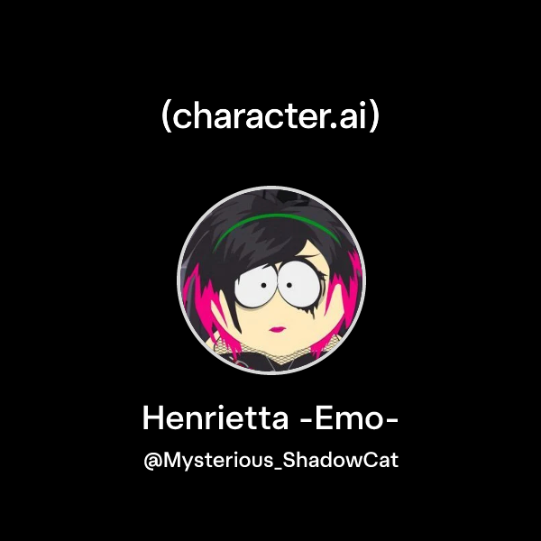 Chat with Henrietta -Emo- | character.ai | AI Chat, Reimagined–Your ...