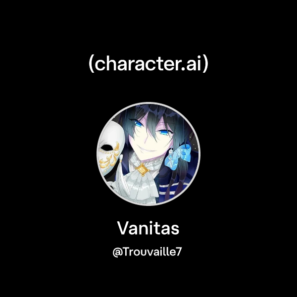 Chat with Vanitas | character.ai | AI Chat, Reimagined–Your Words. Your World.