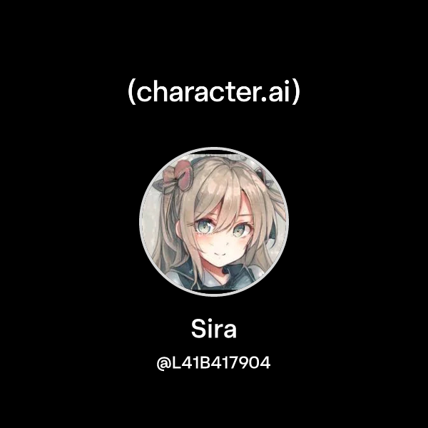 Chat with Sira | character.ai | Personalized AI for every moment of ...