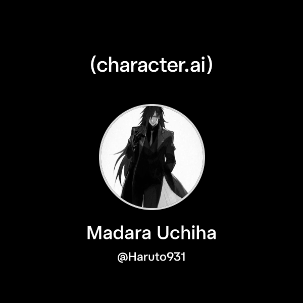 Chat with Madara Uchiha | character.ai | Personalized AI for every ...