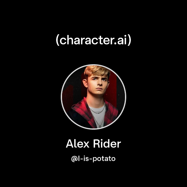 Chat with Alex Rider | character.ai | AI Chat, Reimagined–Your Words. Your World.