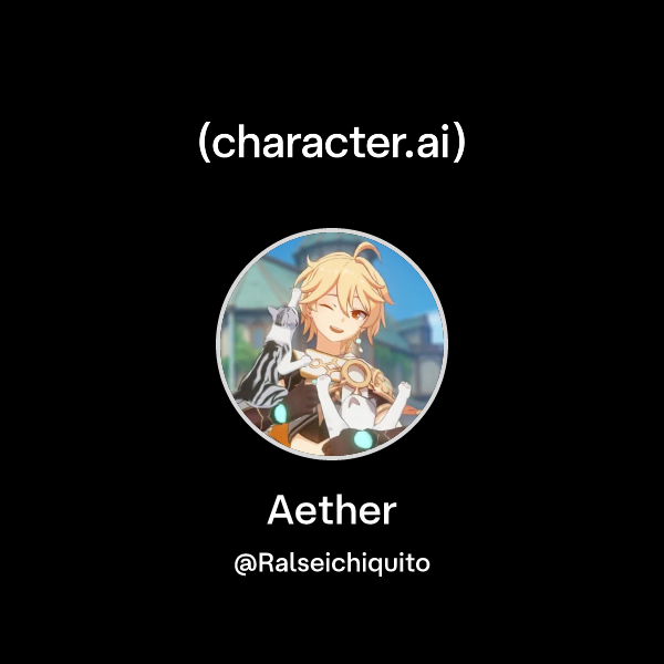 Chat with Aether | character.ai | Personalized AI for every moment of your day