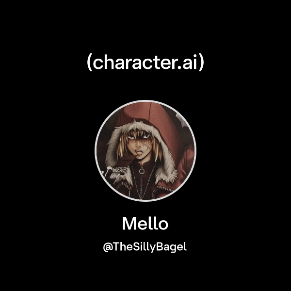 Chat with Mello | character.ai | AI Chat, Reimagined–Your Words. Your World.
