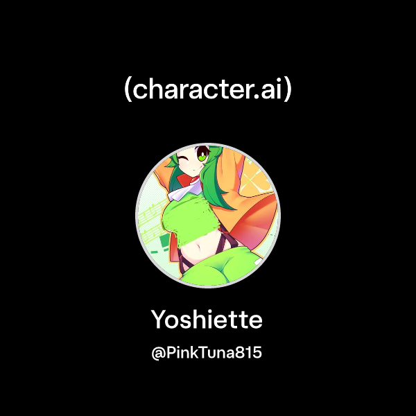 Chat with Yoshiette | character.ai | Personalized AI for every moment ...