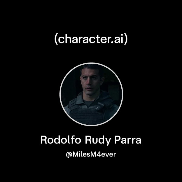 Chat with Rodolfo Rudy Parra | character.ai | AI Chat, Reimagined–Your ...