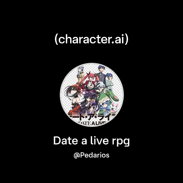 Chat with Date a live rpg | character.ai | AI Chat, Reimagined–Your ...