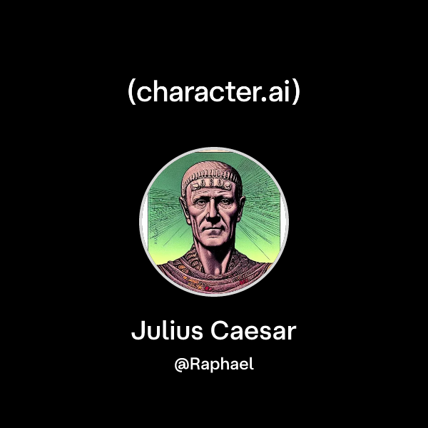 Chat with Julius Caesar | character.ai | AI Chat, Reimagined–Your Words ...