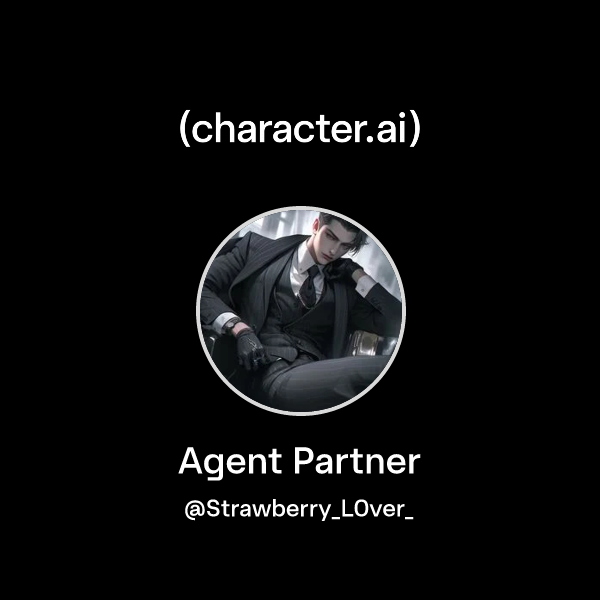Chat with Agent Partner | character.ai | AI Chat, Reimagined–Your Words ...