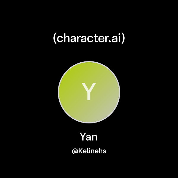 Chat with Yan | character.ai | Personalized AI for every moment of your day