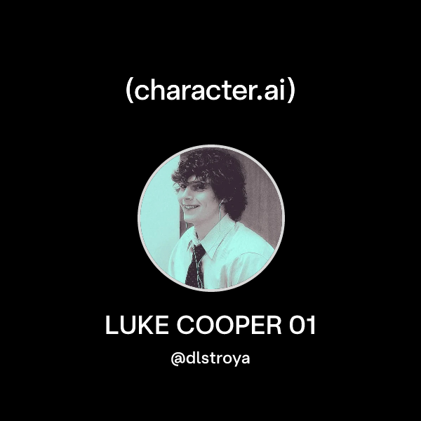 Chat with LUKE COOPER 01 | character.ai | AI Chat, Reimagined–Your ...