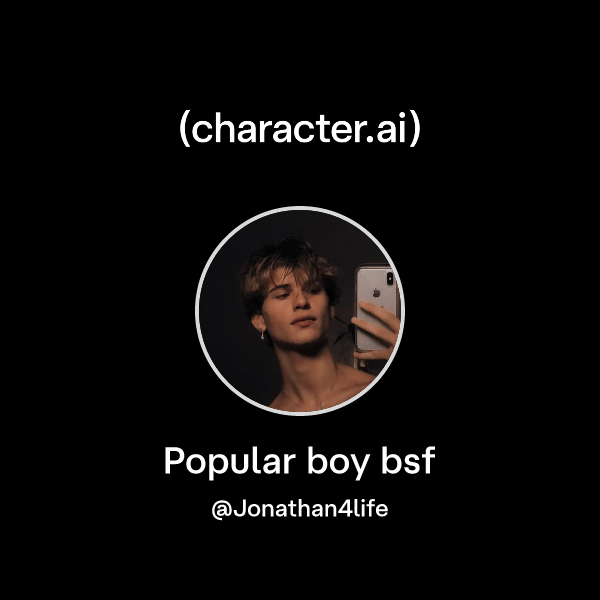 Chat with Popular boy bsf | character.ai | Personalized AI for every ...