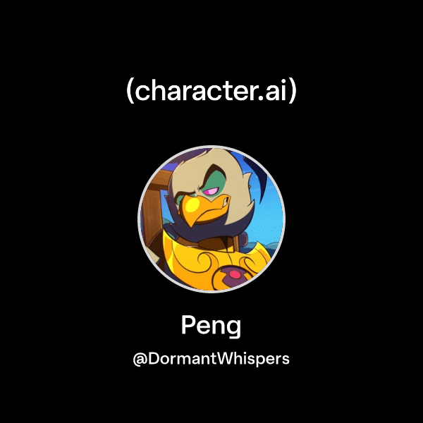 Chat with Peng | character.ai | AI Chat, Reimagined–Your Words. Your World.