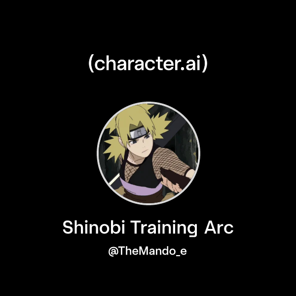 Chat with Shinobi Training Arc | character.ai | Personalized AI for ...
