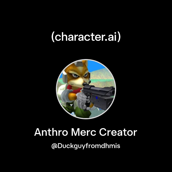 Chat with Anthro Merc Creator | character.ai | Personalized AI for ...