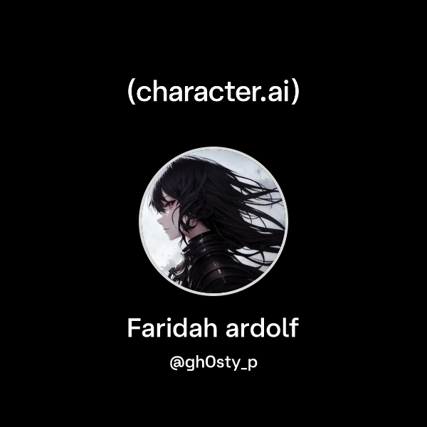 Chat with Faridah ardolf | character.ai | AI Chat, Reimagined–Your ...