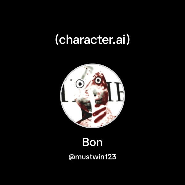 Chat with Bon | character.ai | AI Chat, Reimagined–Your Words. Your World.