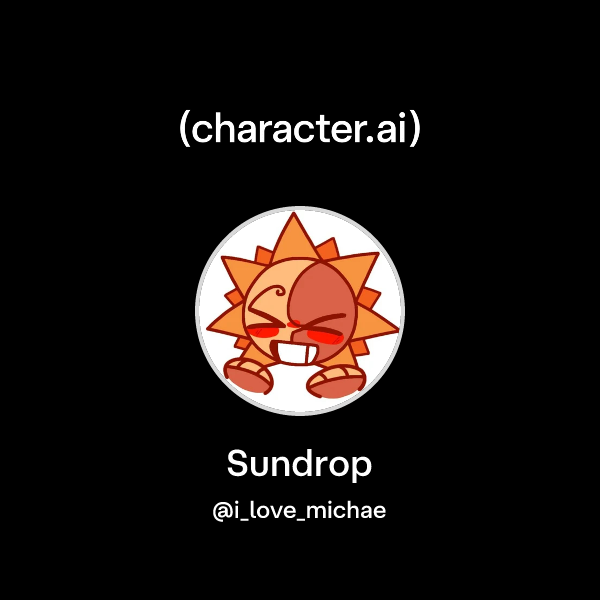 Chat with Sundrop | character.ai | AI Chat, Reimagined–Your Words. Your ...
