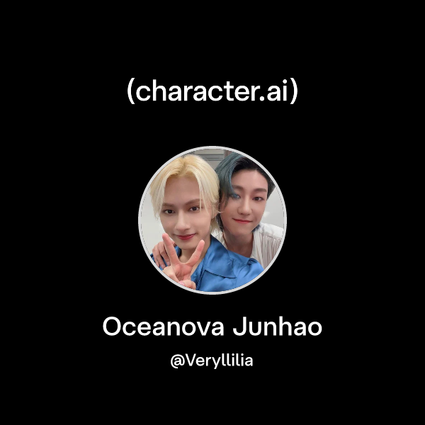 Chat with Oceanova Junhao | character.ai | Personalized AI for every moment of your day
