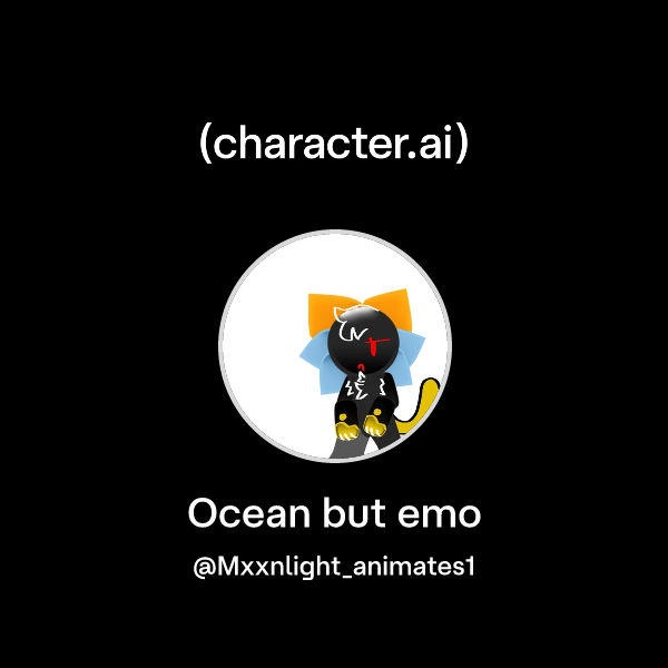 Chat with Ocean but emo | character.ai | AI Chat, Reimagined–Your Words ...
