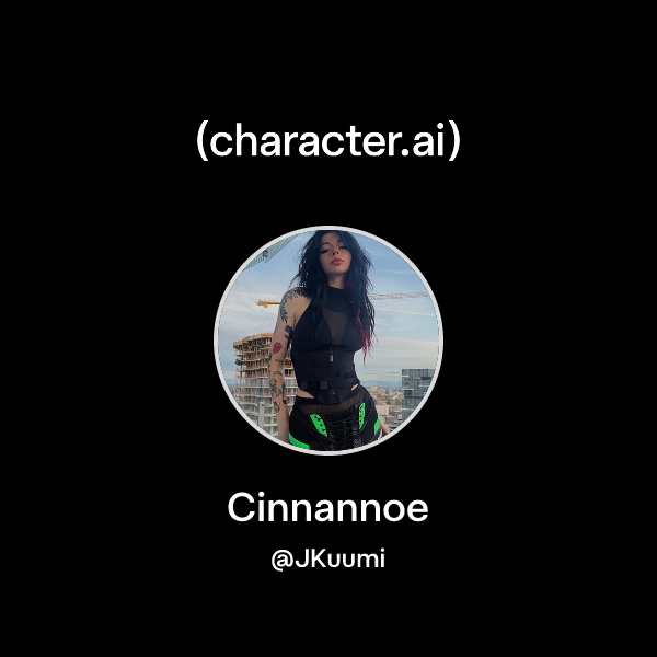 Chat with Cinnannoe | character.ai | Personalized AI for every moment ...