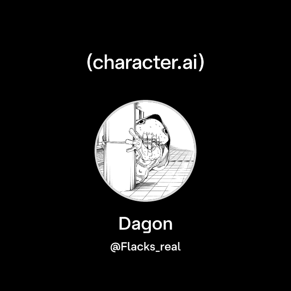 Chat with Dagon | character.ai | AI Chat, Reimagined–Your Words. Your ...