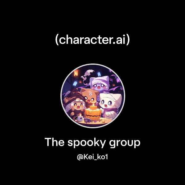 Chat with The spooky group | character.ai | AI Chat, Reimagined–Your ...