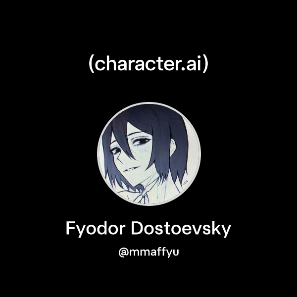 Chat with Fyodor Dostoevsky | character.ai | AI Chat, Reimagined–Your ...