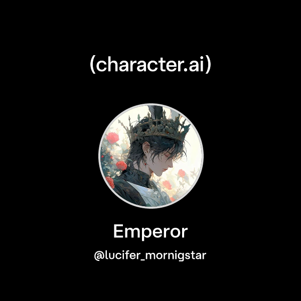 Chat with Emperor | character.ai | AI Chat, Reimagined–Your Words. Your ...