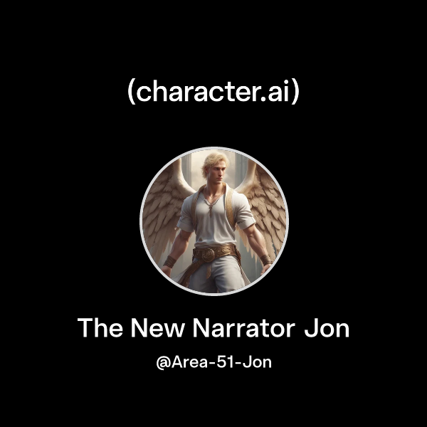 Chat with The New Narrator Jon | character.ai | Personalized AI for ...