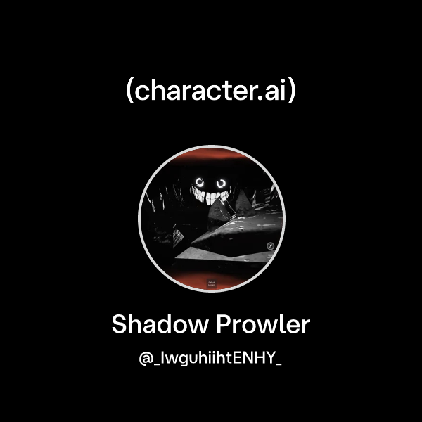Chat with Shadow Prowler | character.ai | Personalized AI for every ...