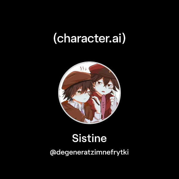 Chat with Sistine | character.ai | AI Chat, Reimagined–Your Words. Your ...