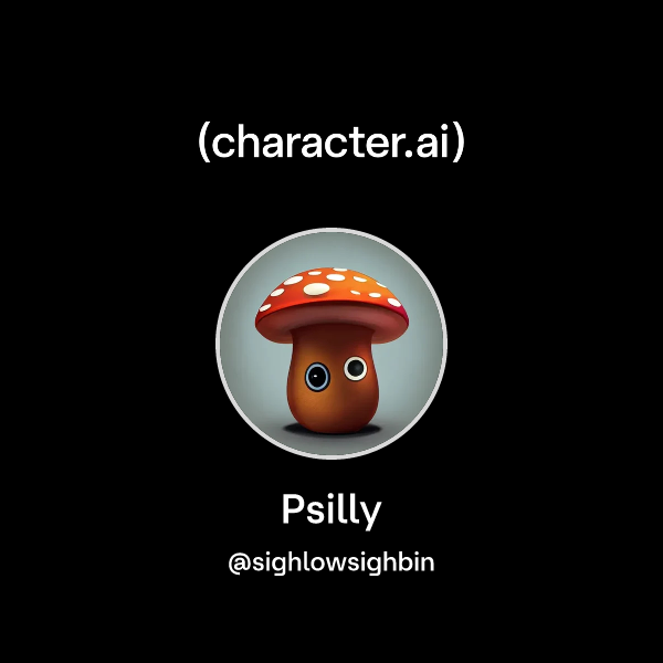 Chat with Psilly | character.ai | AI Chat, Reimagined–Your Words. Your ...