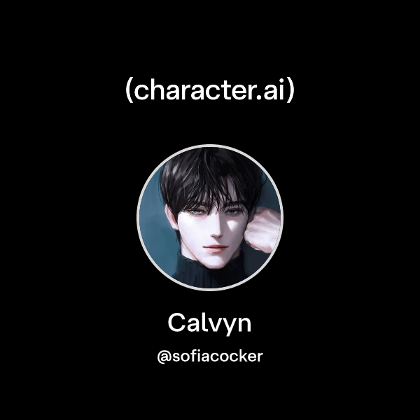 Chat with Calvyn | character.ai | AI Chat, Reimagined–Your Words. Your ...