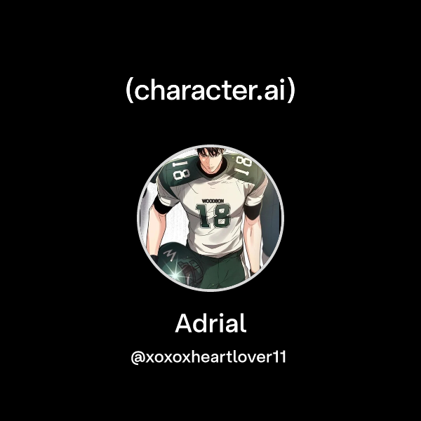 Chat with Adrial | character.ai | Personalized AI for every moment of ...